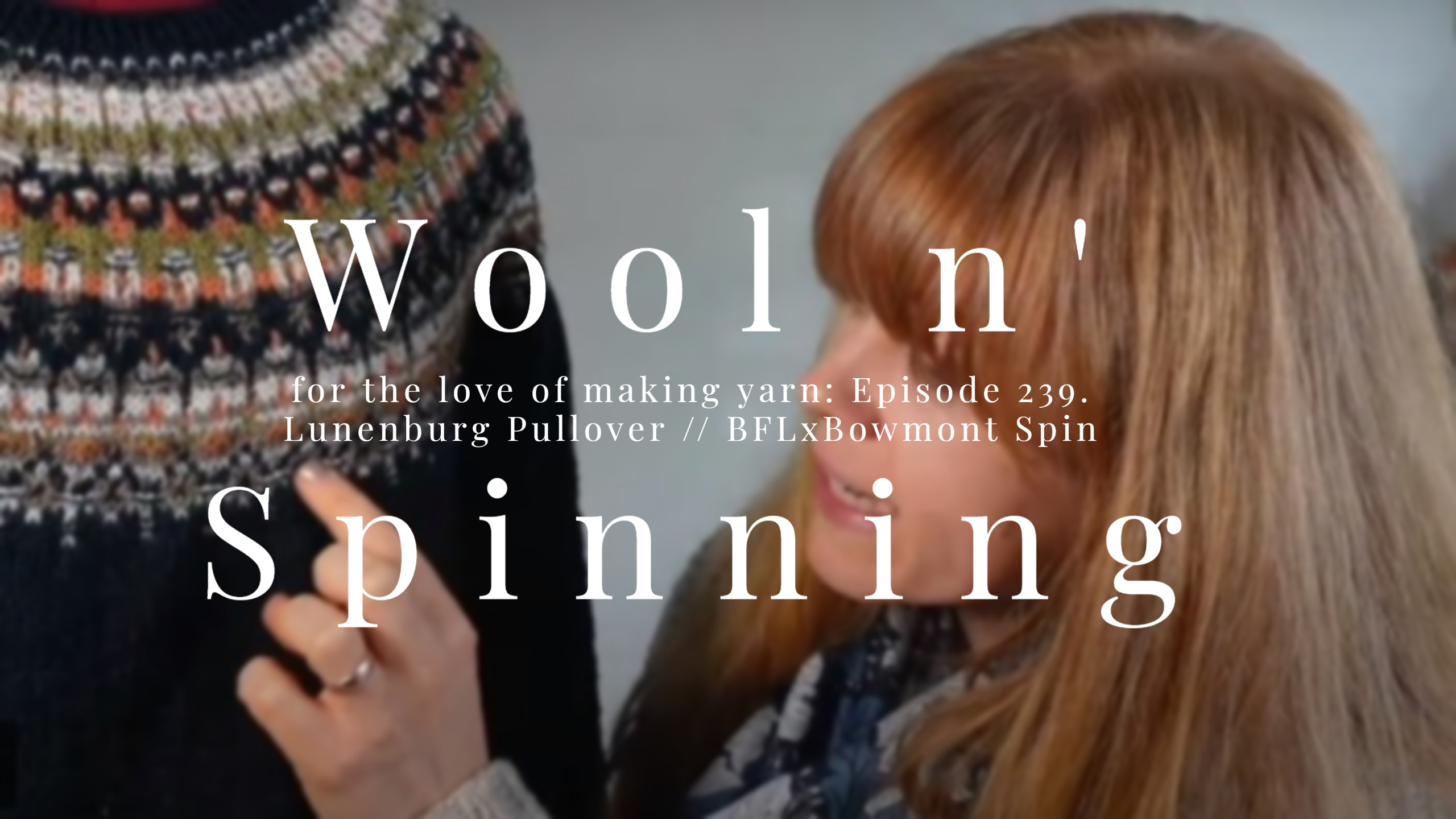 Wool n' Spinning – for the love of making yarn